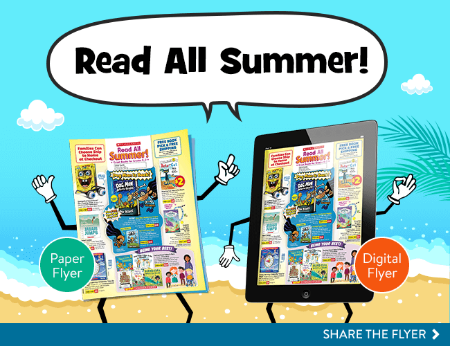 Shop Digital Flyers | Scholastic Book Clubs